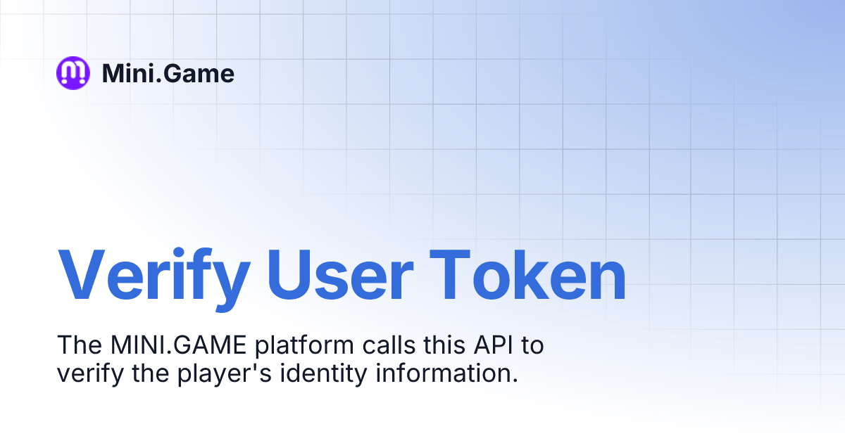 Verify User Token | English | Mini.Game