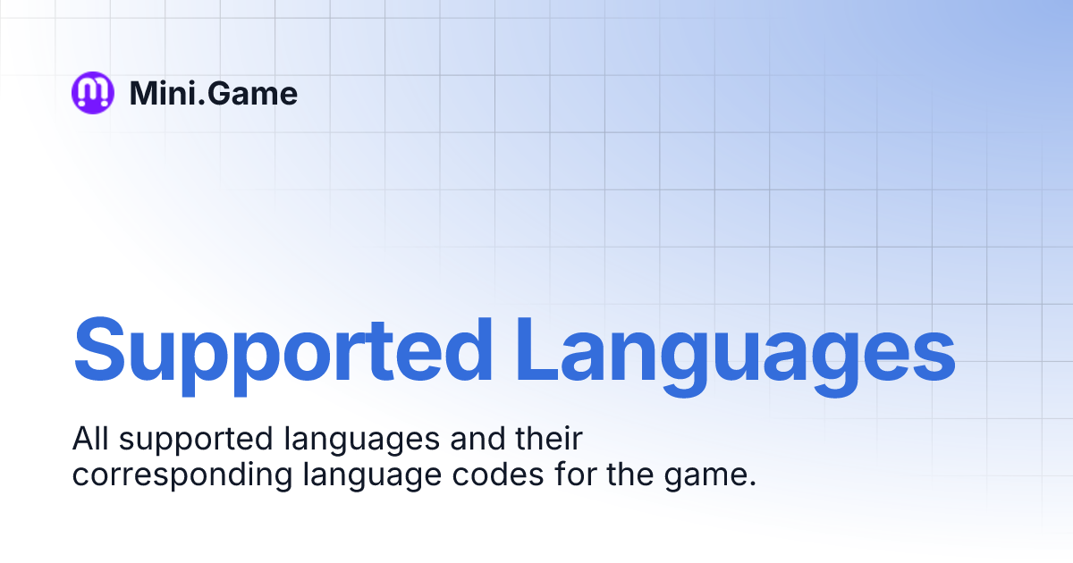 Supported Languages | Mini.Game