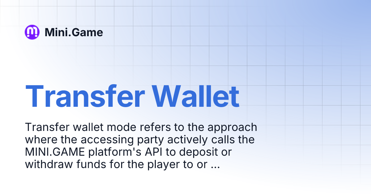 Transfer Wallet | English | Mini.Game